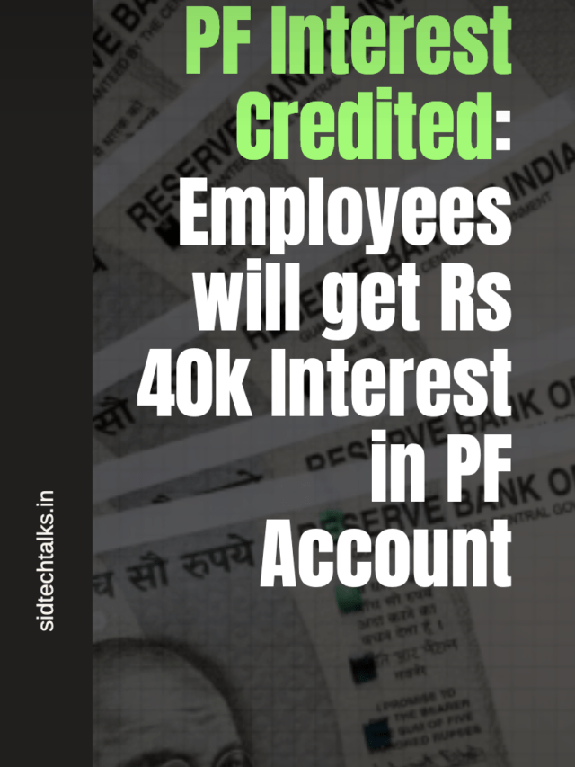 PF Interest Credited: Employees will get Rs 40k Interest in PF Account ...